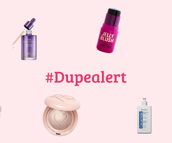 #Dupealert, 10 dupes you must have! – Boozyshop